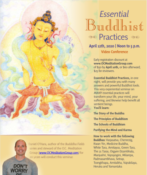 ESSENTIAL Buddhist Practices Seminar | Orange County Meditation Group